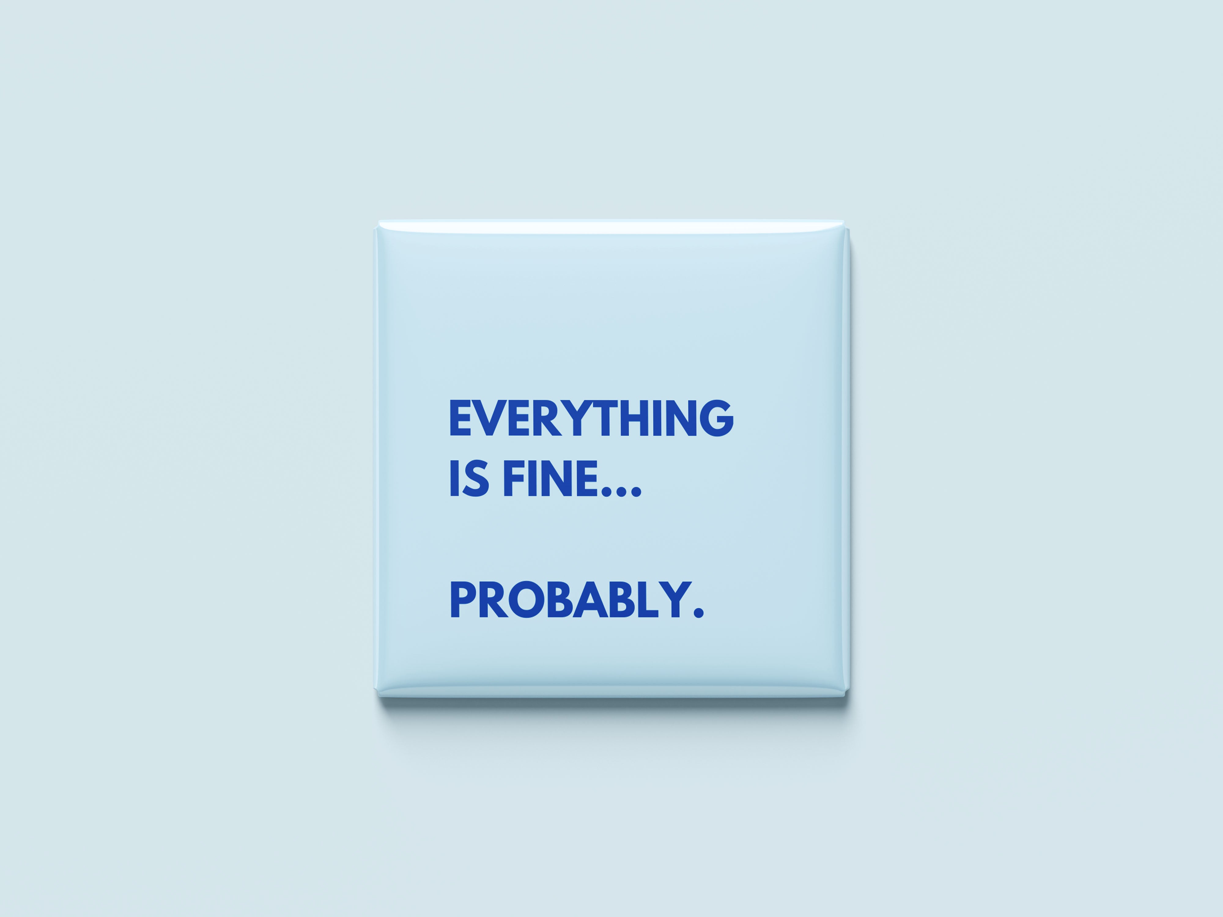 Everything is Fine – HelloPop